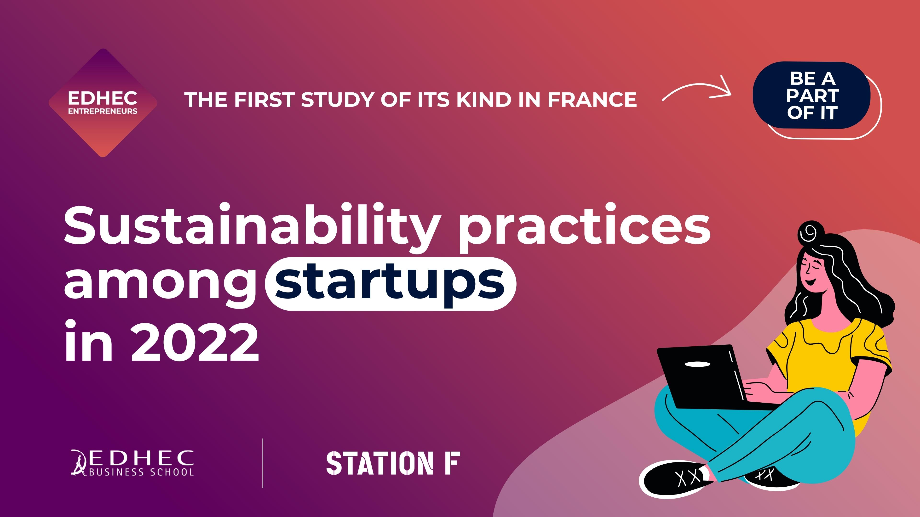 EDHEC | Enquête sur les pratiques ESG en startups | ven 18/03/2022 - 12:00