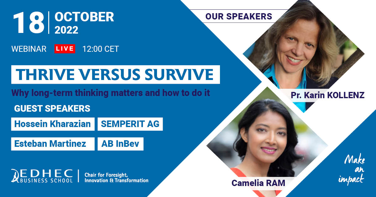 EDHEC | THRIVE vs. SURVIVE: why long-term thinking matters and how to ...