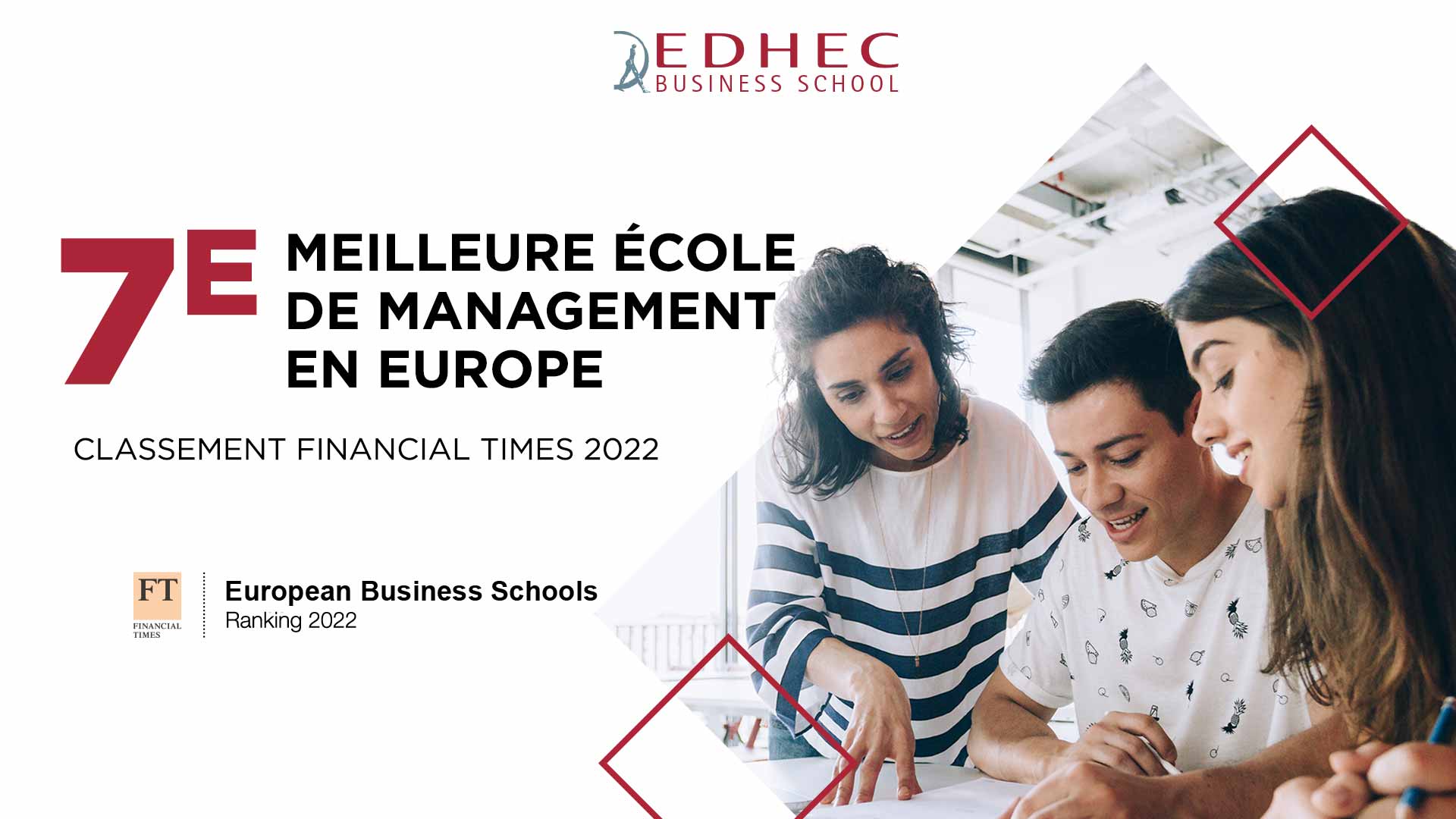 FT European Business Schools : l’EDHEC classée 7e école de management ...