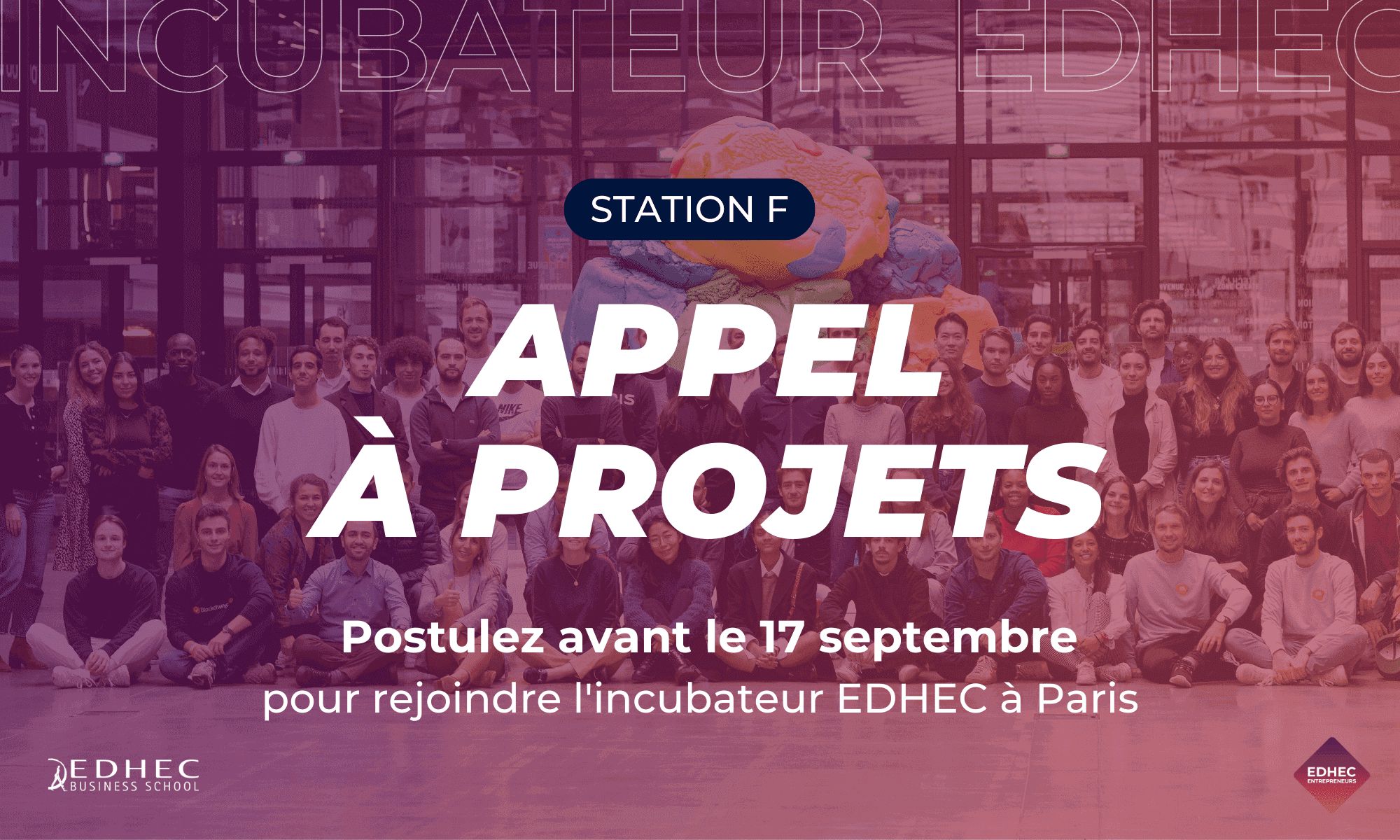 Appel à projets : Rejoignez l'incubateur EDHEC à Paris - STATION F ...