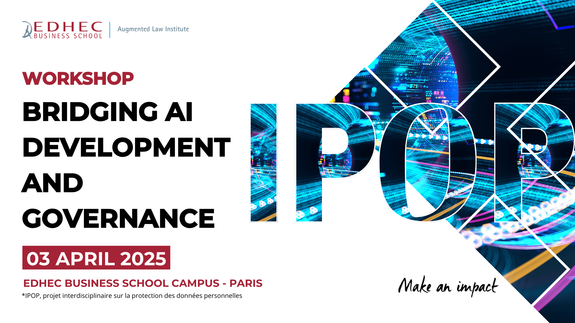 IPoP Workshop | The future of personal data in the age of AI | EDHEC ...