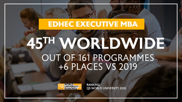 EDHEC’s Executive MBA rated among the best in the world in the QS 2020 ...