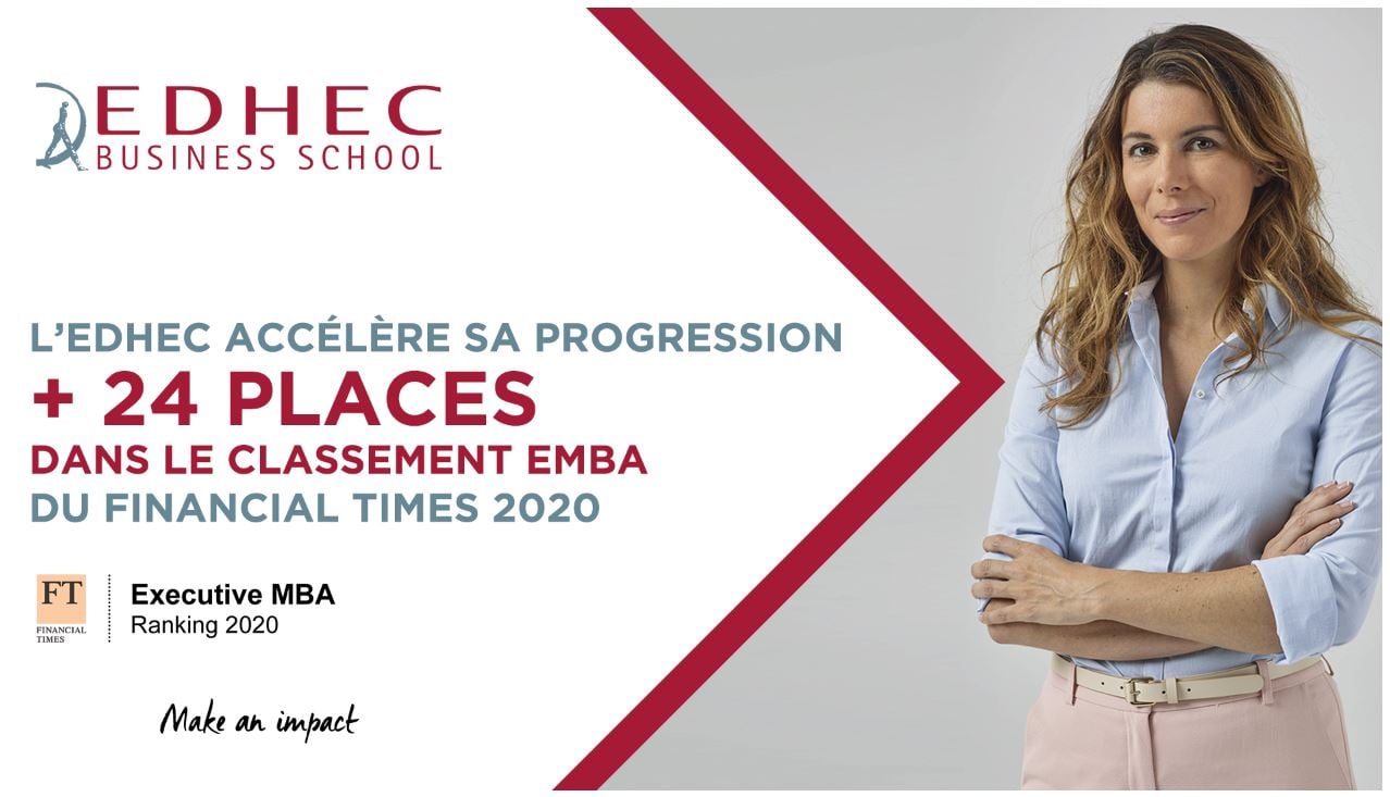 Classement Financial Times EMBA 2020 : l’EDHEC affiche la plus forte ...