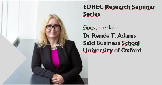 EDHEC Faculty welcomes Oxford professor Renée B. Adams for a reseach ...